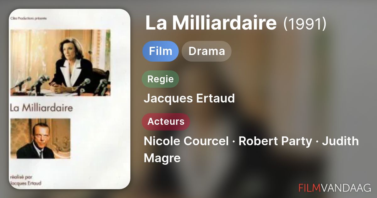 La Milliardaire (film, 1991) - FilmVandaag.nl