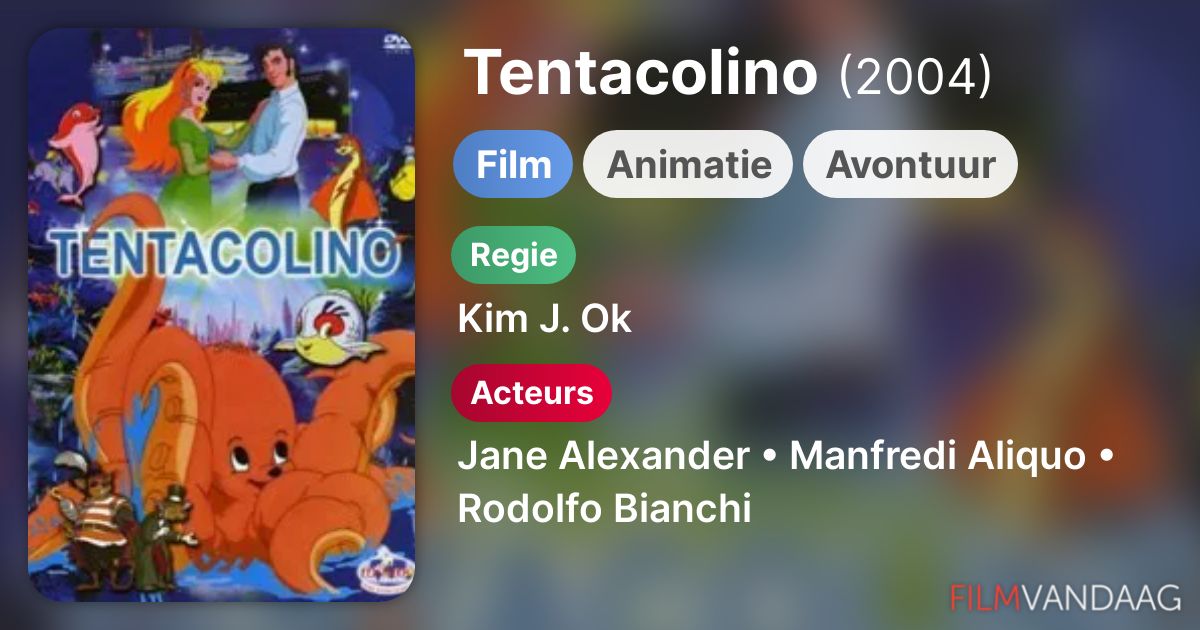 Tentacolino (film, 2004) - FilmVandaag.nl