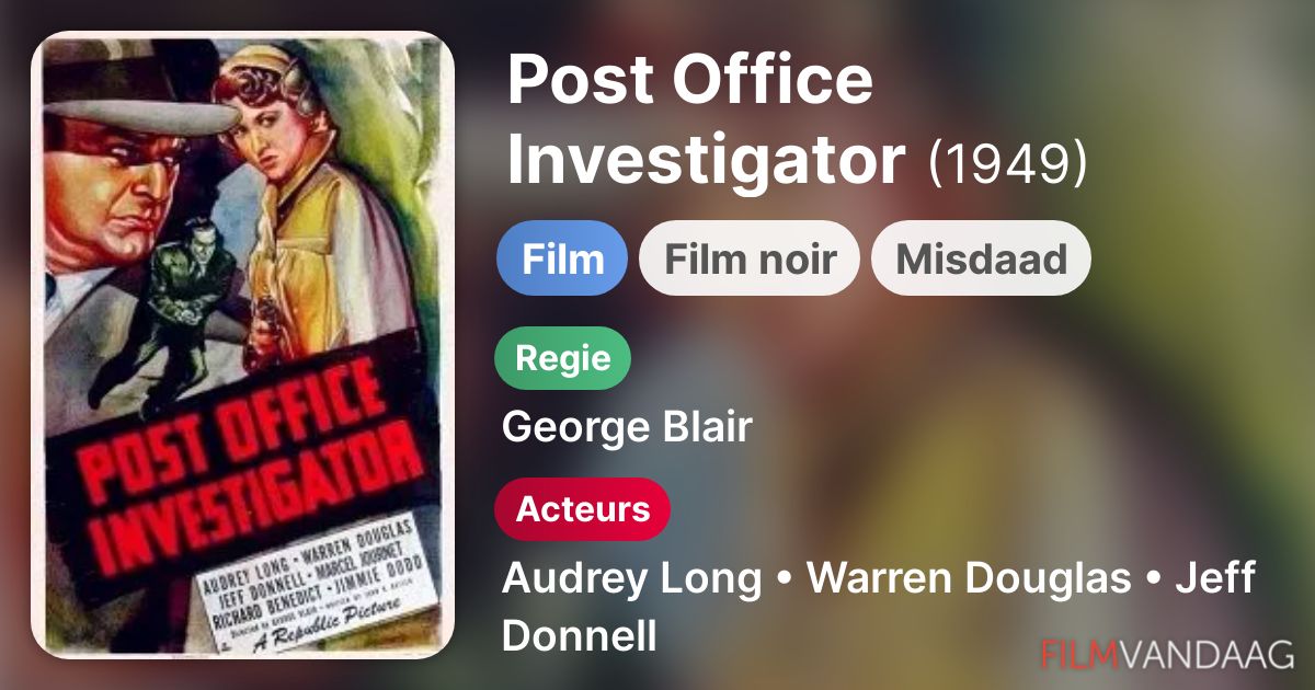 Post Office Investigator (film, 1949) - FilmVandaag.nl
