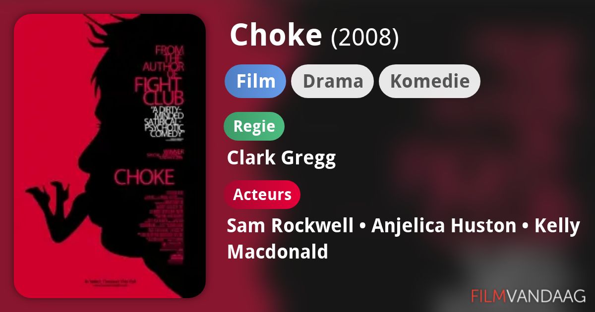Choke (film, 2008) - FilmVandaag.nl