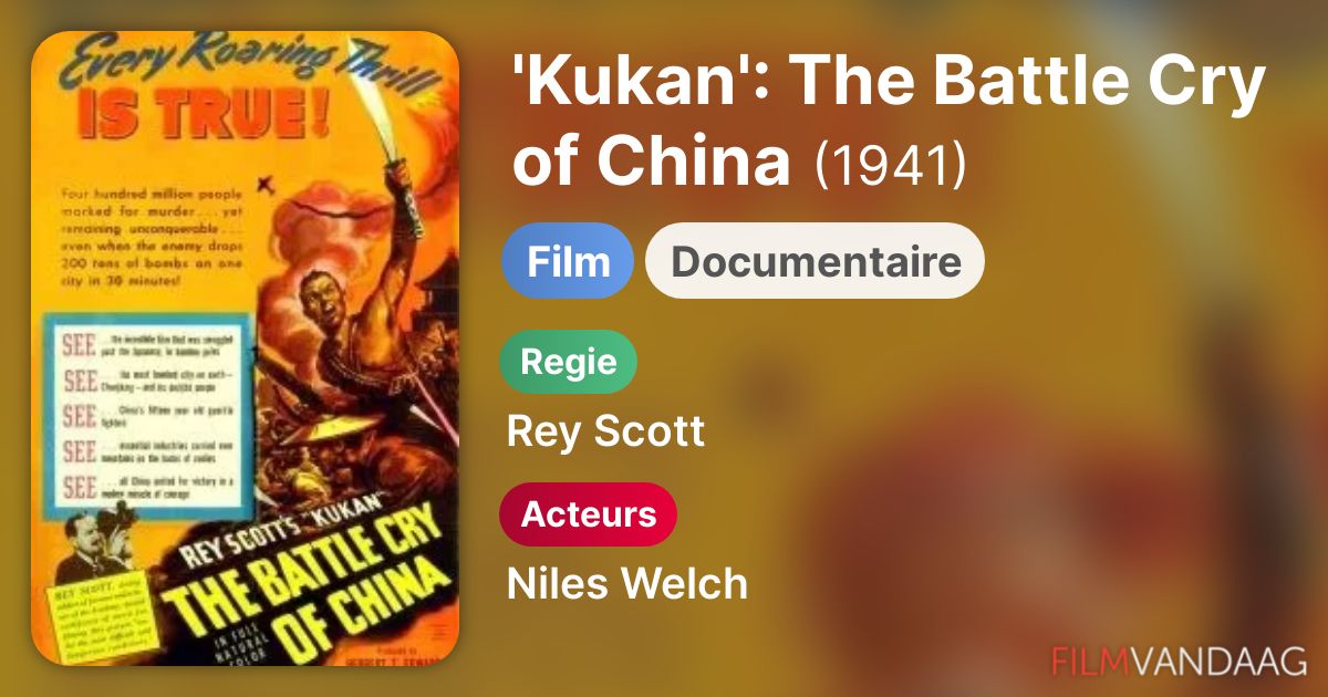 'Kukan': The Battle Cry of China (film, 1941) - FilmVandaag.nl