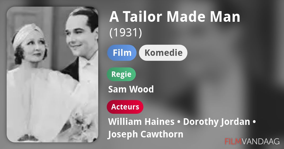 A Tailor Made Man (film, 1931) - FilmVandaag.nl