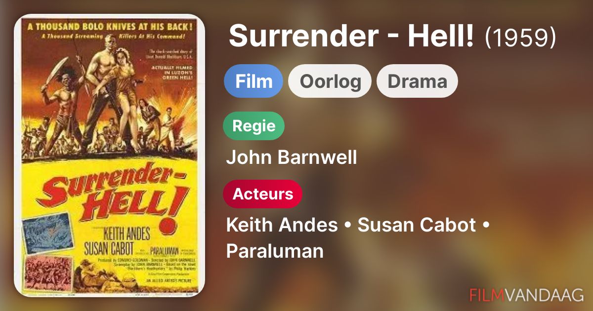 Surrender - Hell! (film, 1959) - FilmVandaag.nl