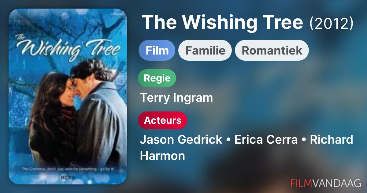The Wishing Tree (film, 2012) - FilmVandaag.nl