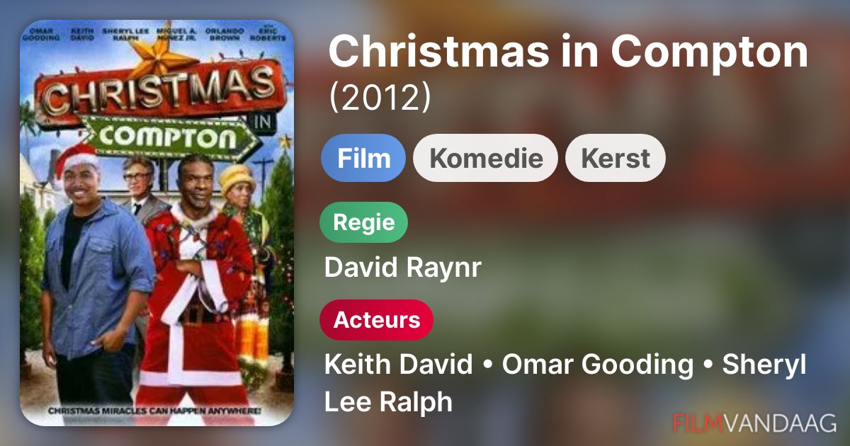 Christmas in Compton (film, 2012) Nu Online Kijken - FilmVandaag.nl