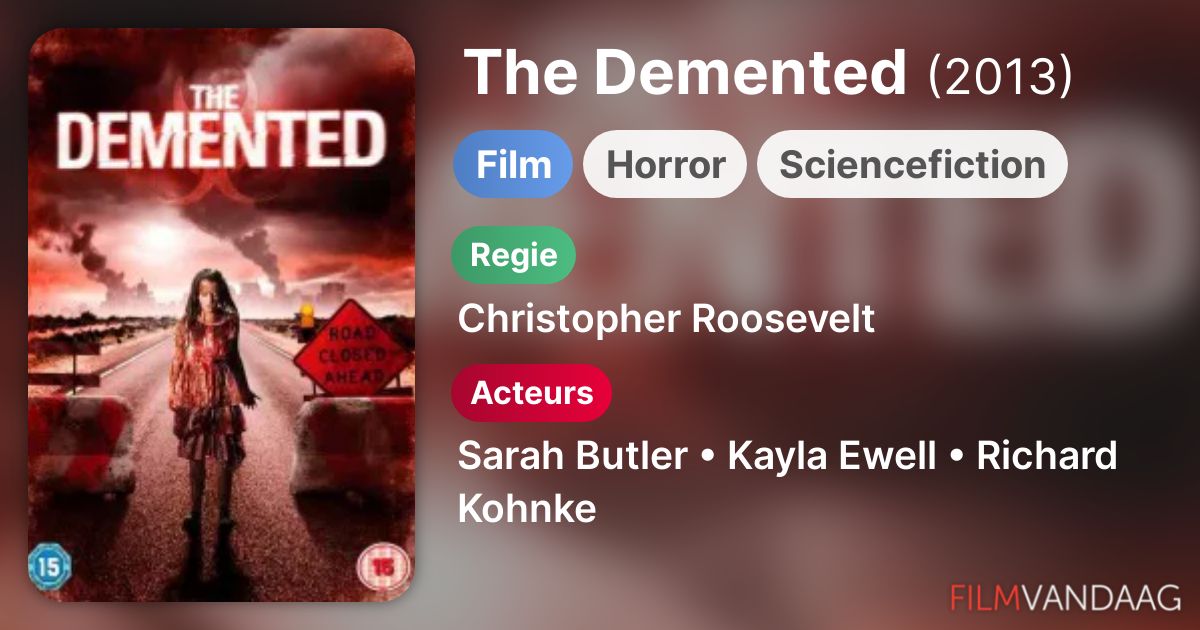 The Demented (film, 2013) - FilmVandaag.nl