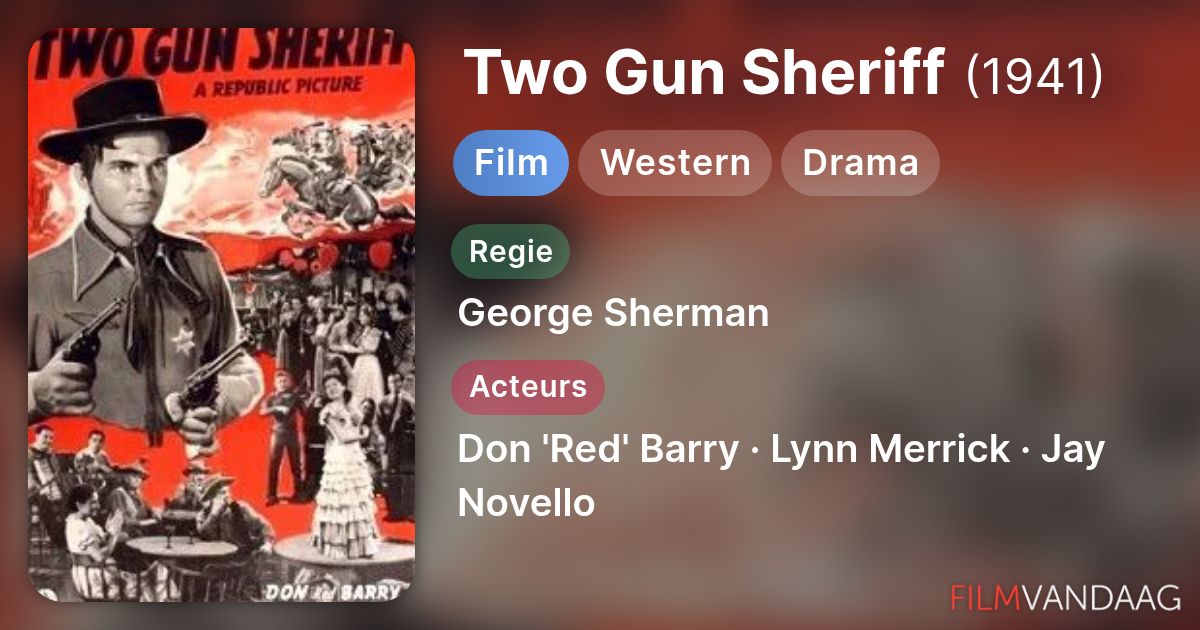 Two Gun Sheriff (film, 1941) - FilmVandaag.nl