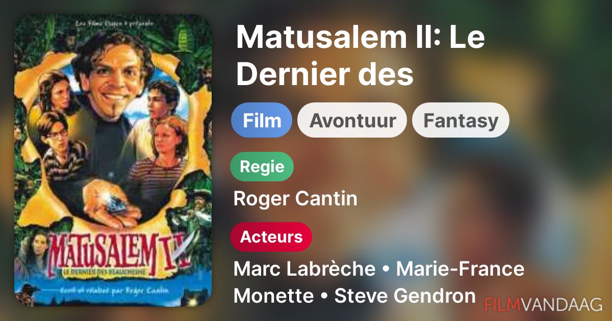 Matusalem II: Le Dernier des Beauchesne (film, 1997) - FilmVandaag.nl
