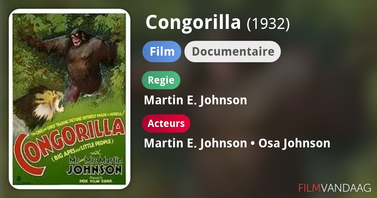 Congorilla (film, 1932) - FilmVandaag.nl