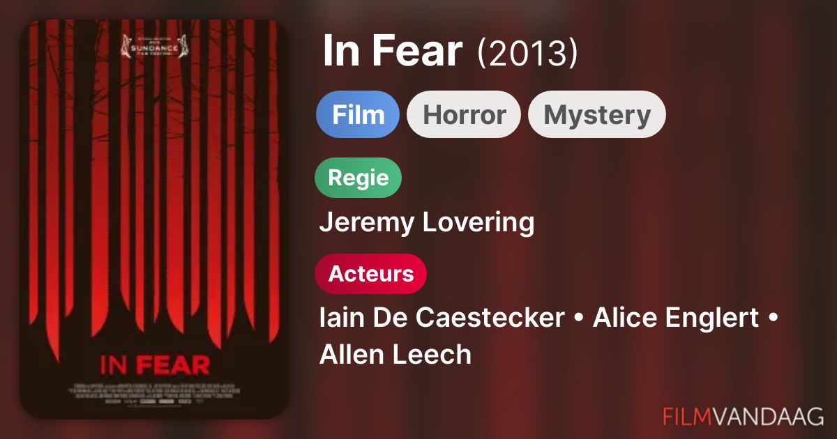 In Fear (film, 2013) - FilmVandaag.nl