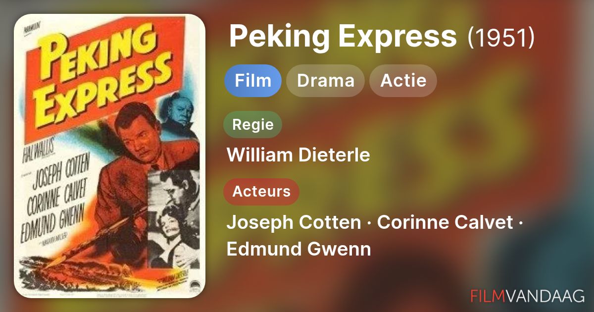 Peking Express (film, 1951) - FilmVandaag.nl