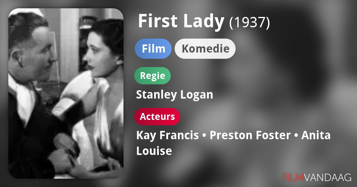 First Lady (film, 1937) - FilmVandaag.nl