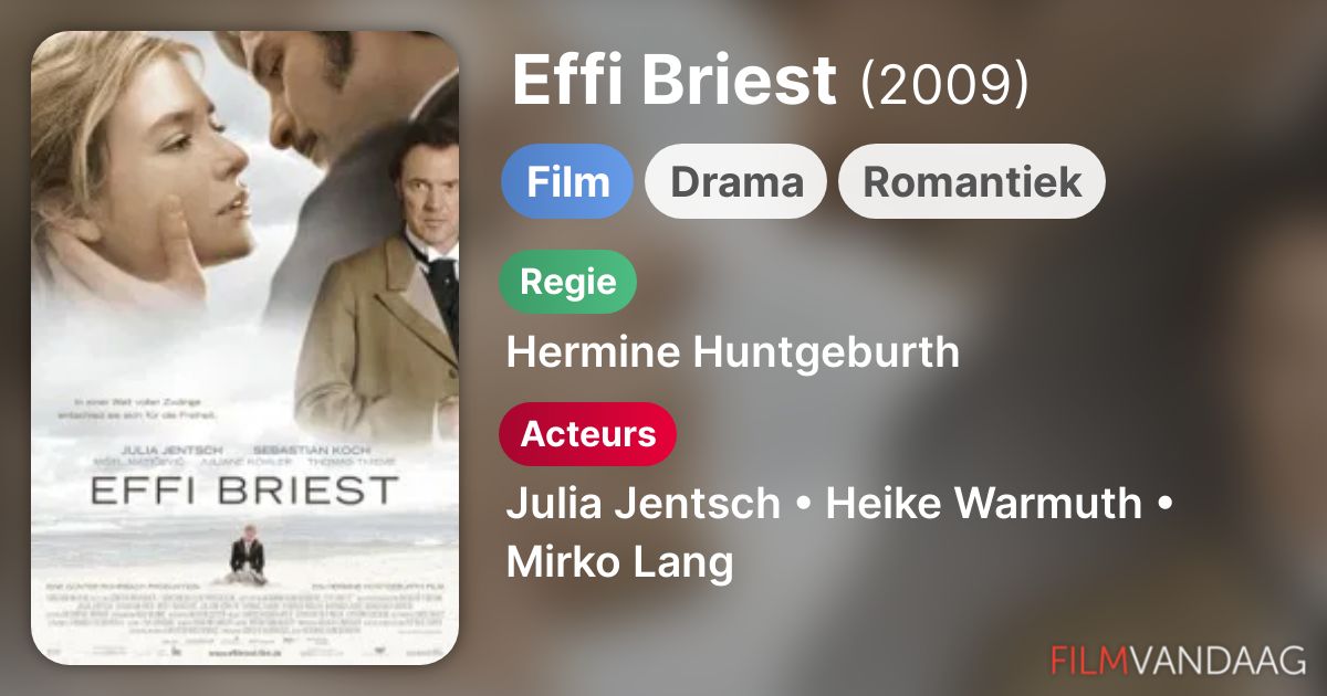 Effi Briest (film, 2009) - FilmVandaag.nl