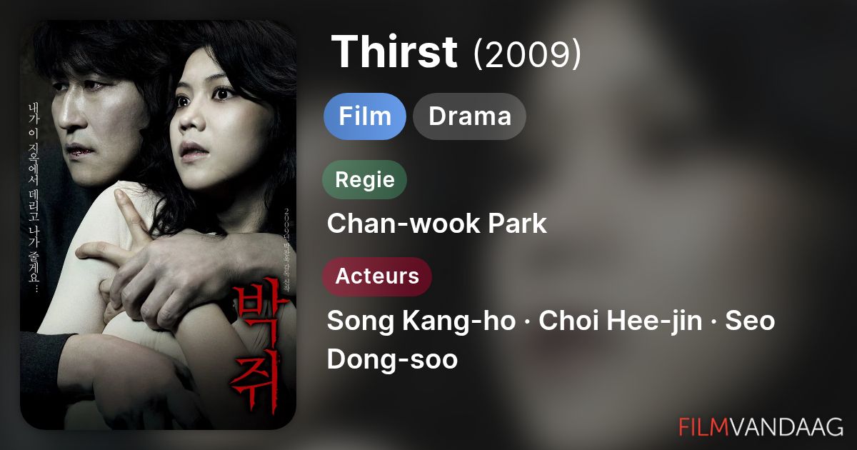 Thirst (film, 2009) - FilmVandaag.nl