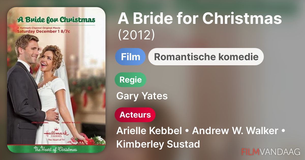 A Bride for Christmas (film, 2012) - FilmVandaag.nl