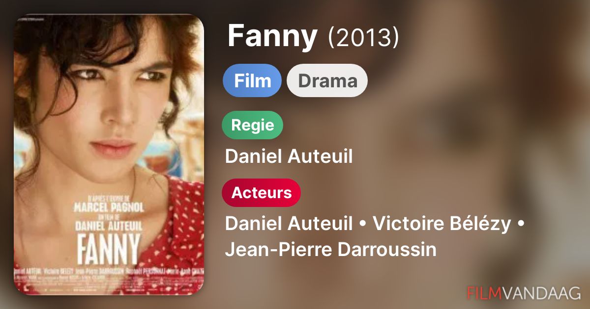 Fanny (film, 2013) - FilmVandaag.nl