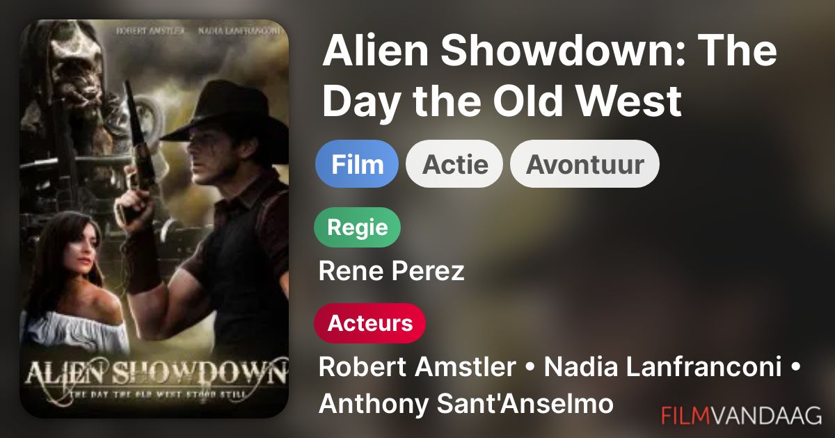 Alien Showdown: The Day the Old West Stood Still (film, 2013 ...