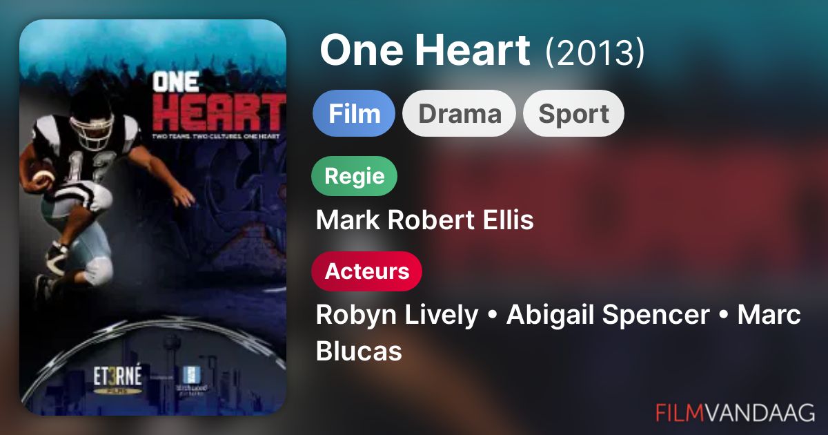 One Heart (film, 2013) - FilmVandaag.nl