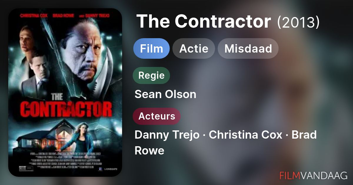The Contractor (film, 2013) - FilmVandaag.nl