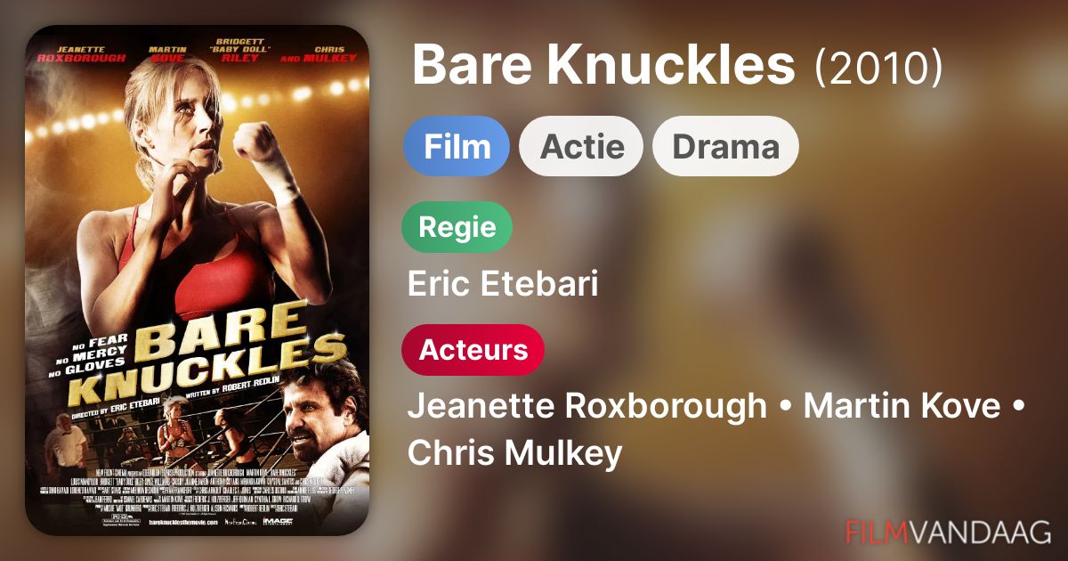 Bare Knuckles (film, 2010) - FilmVandaag.nl