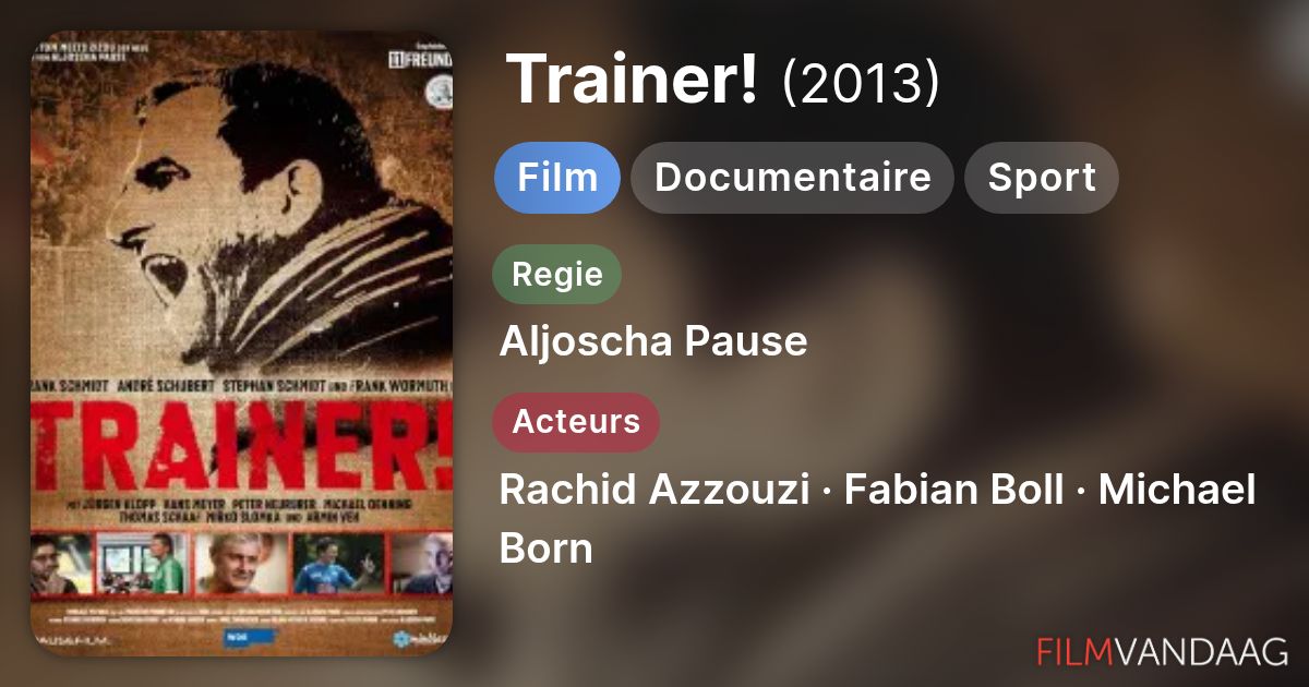 Trainer! (film, 2013) - FilmVandaag.nl