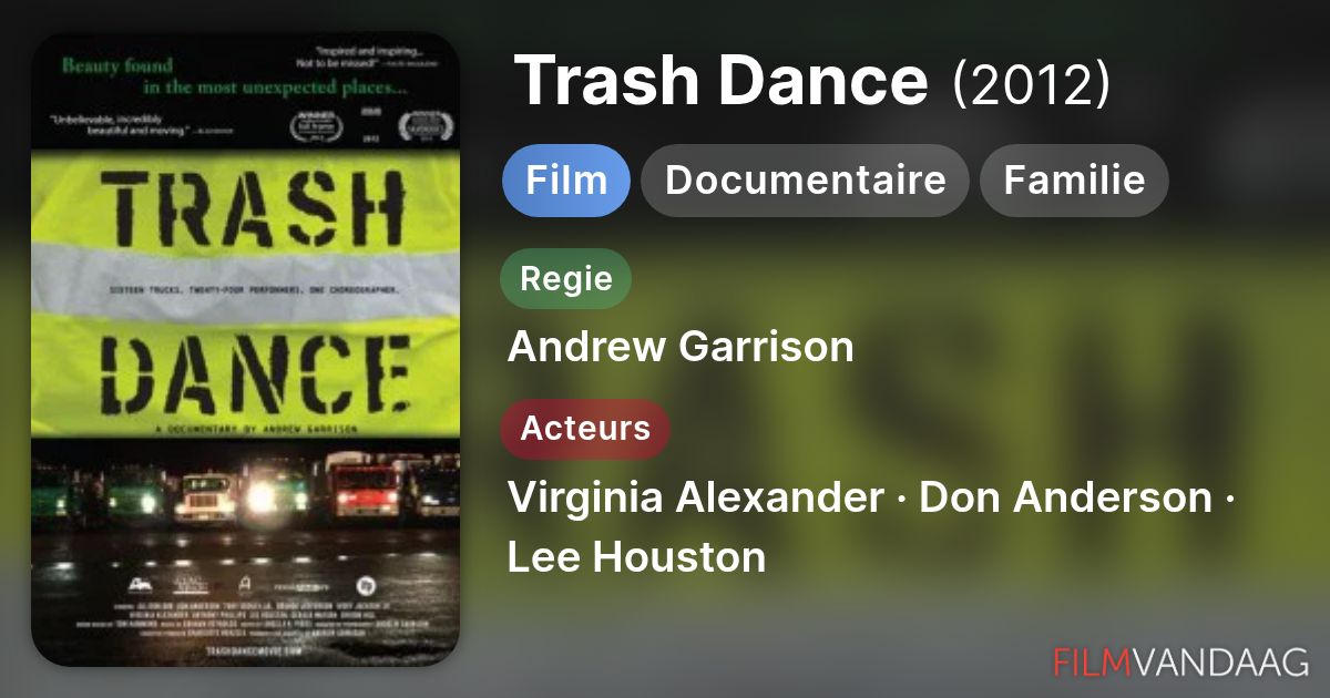 Trash Dance (film, 2012) - FilmVandaag.nl