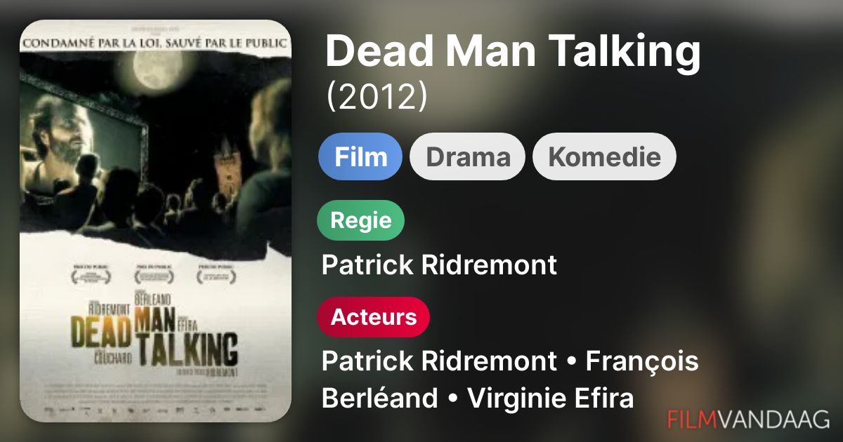 Dead Man Talking (film, 2012) - FilmVandaag.nl