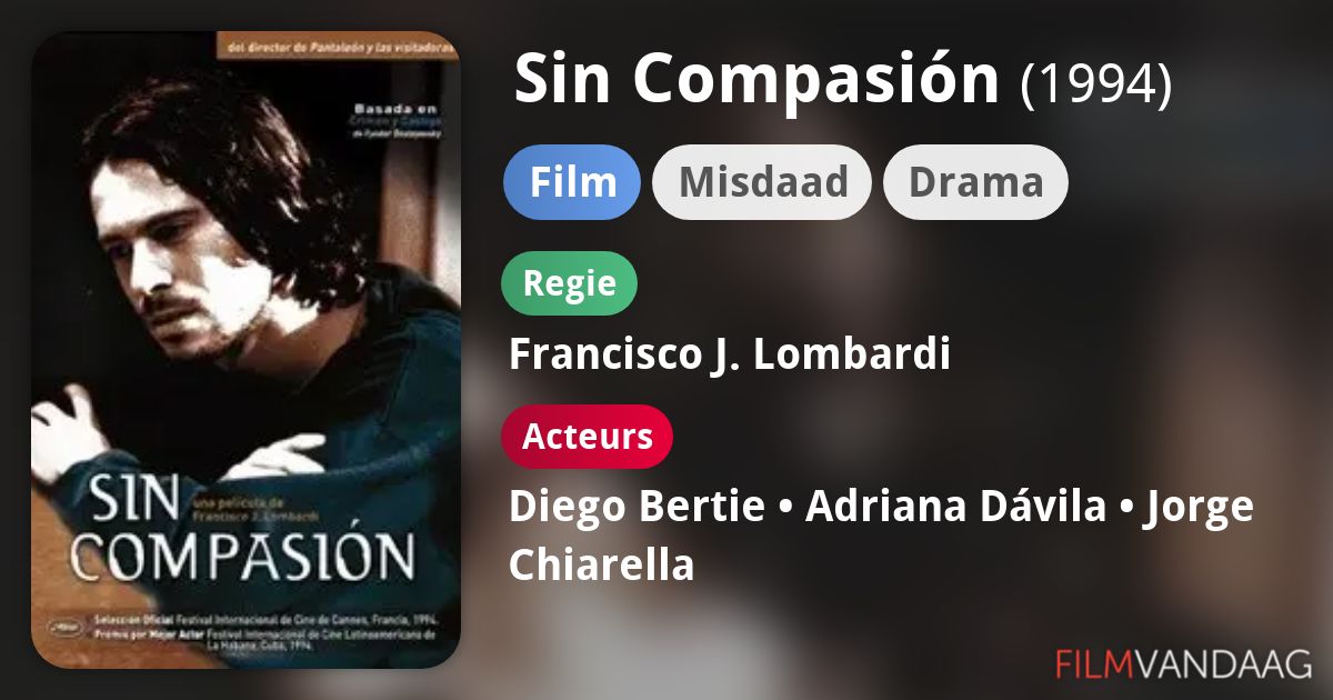 Sin Compasión (film, 1994) - FilmVandaag.nl