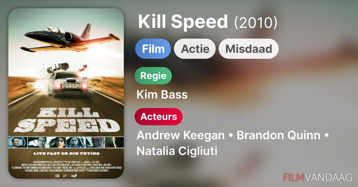 Kill Speed (film, 2010) - FilmVandaag.nl