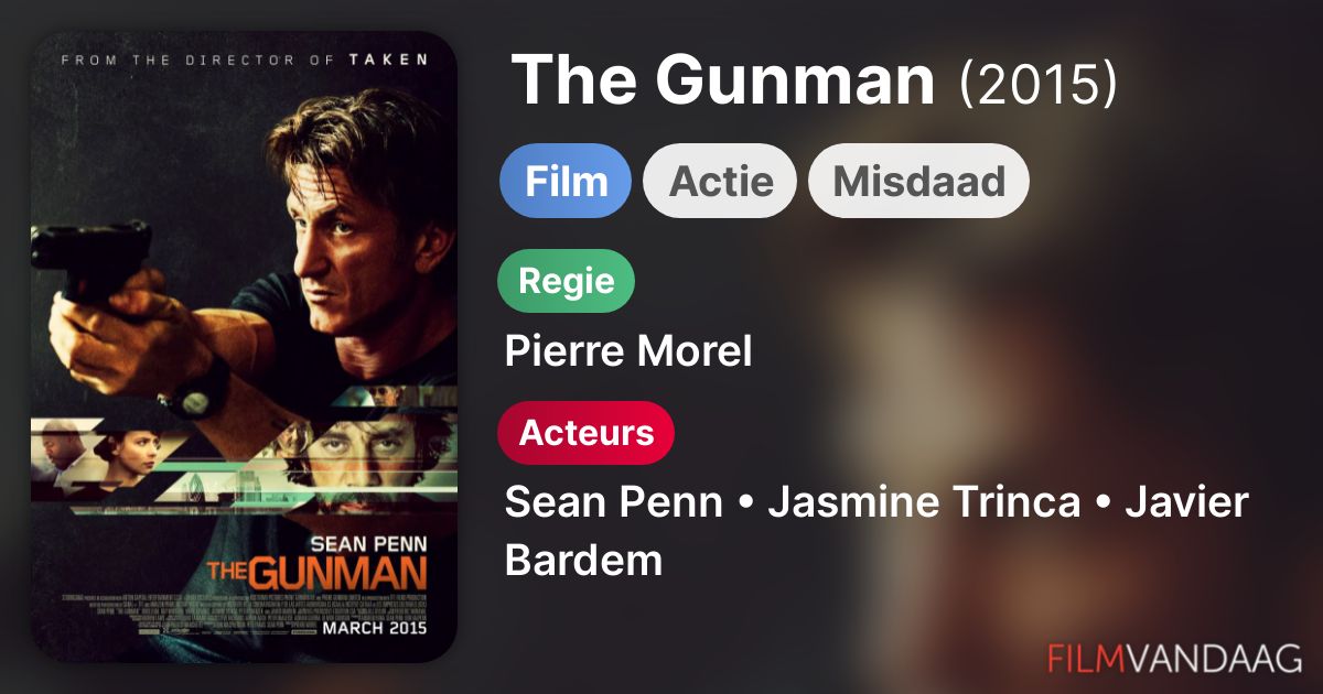The Gunman (film, 2015) - FilmVandaag.nl