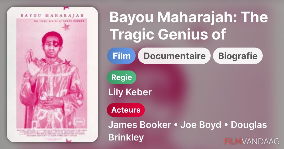 Bayou Maharajah: The Tragic Genius of James Booker (film, 2013 ...