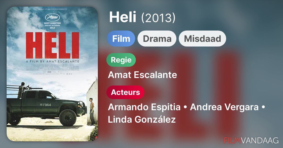 Heli (film, 2013) - FilmVandaag.nl