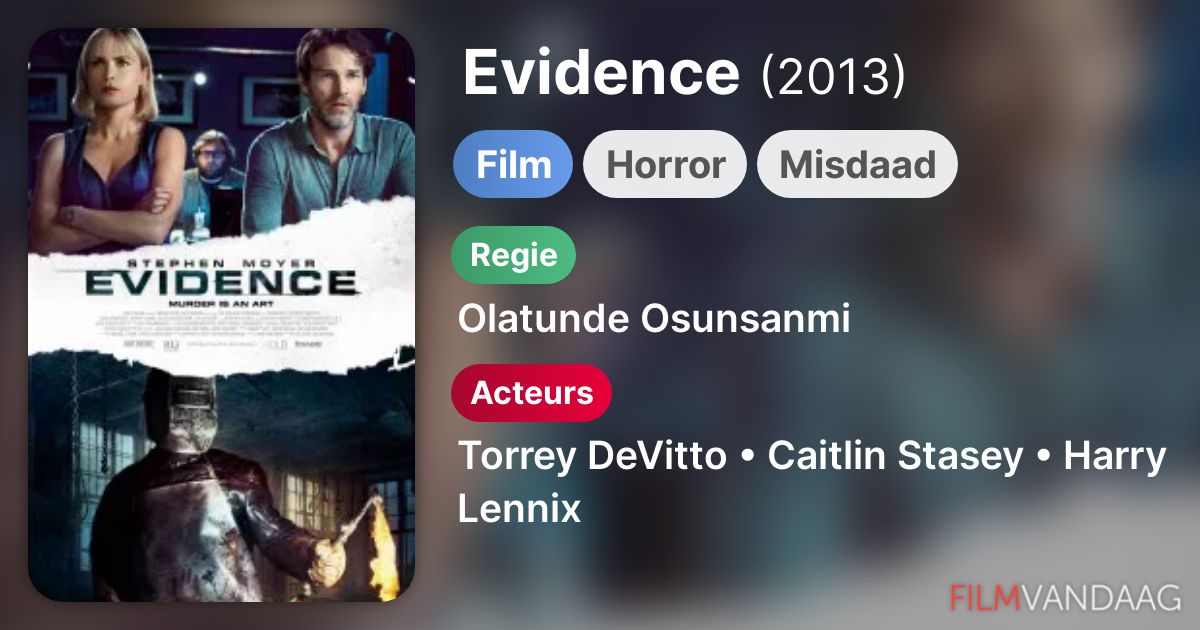 Evidence (film, 2013) - FilmVandaag.nl
