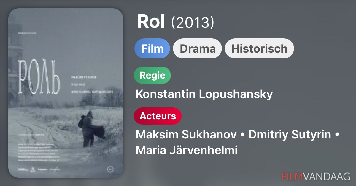 Rol (film, 2013) - FilmVandaag.nl