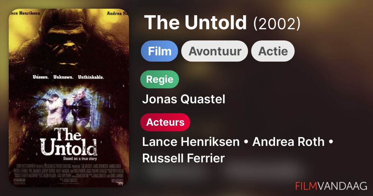 The Untold (film, 2002) - FilmVandaag.nl