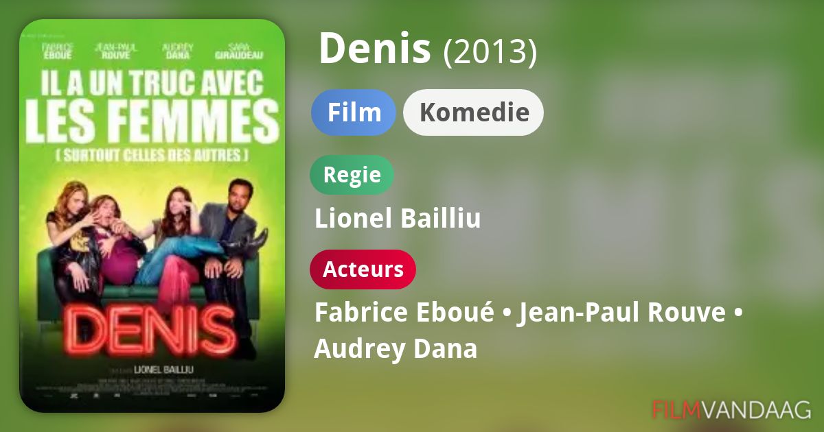 Denis (film, 2013) - FilmVandaag.nl