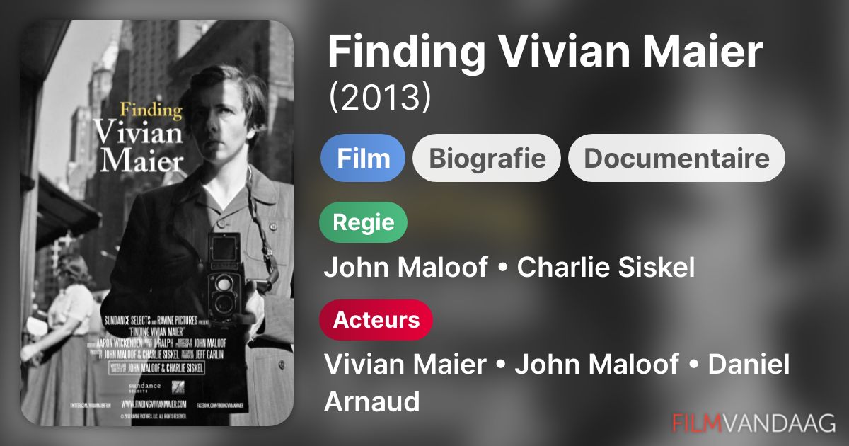 Finding Vivian Maier (film, 2013) - FilmVandaag.nl