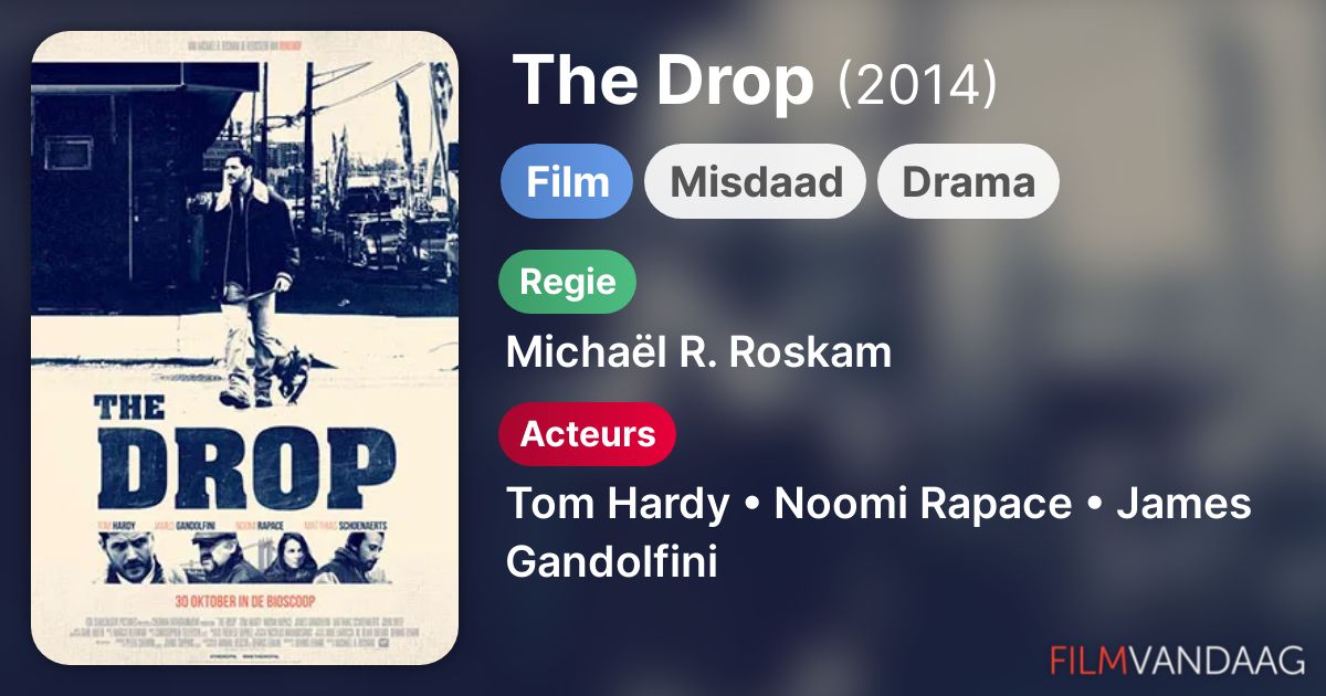 The Drop (film, 2014) - FilmVandaag.nl