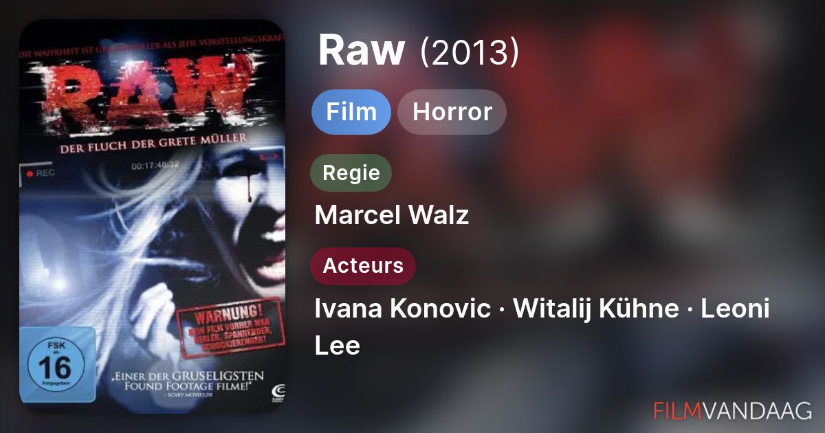 Raw (film, 2013) - FilmVandaag.nl