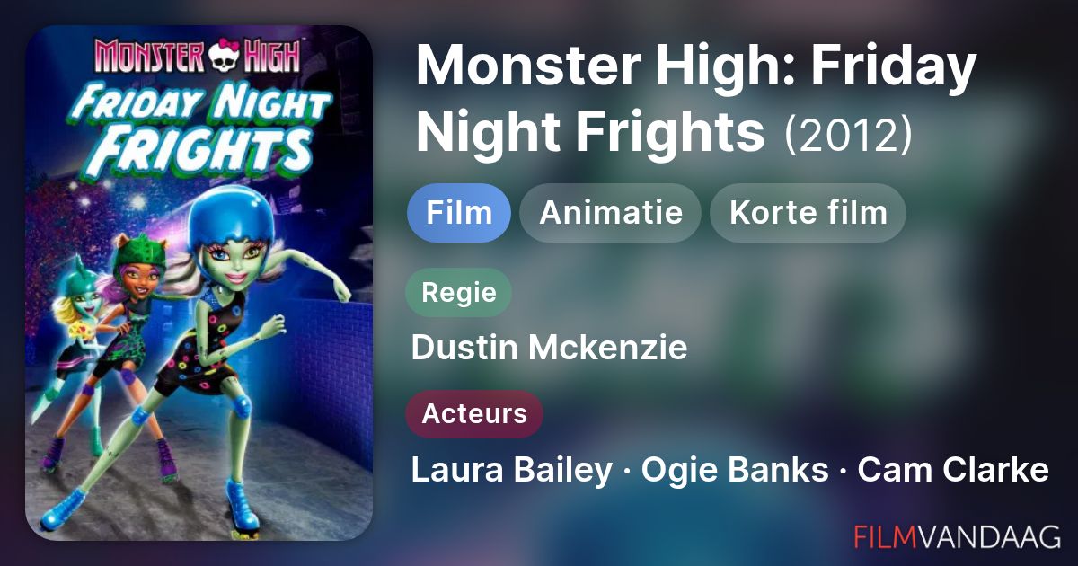 Monster High: Friday Night Frights (film, 2012) - FilmVandaag.nl