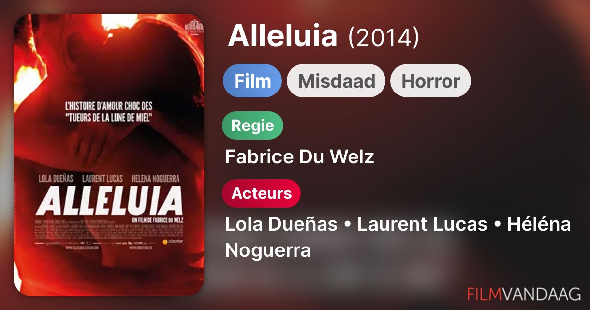 Alleluia (film, 2014) - FilmVandaag.nl