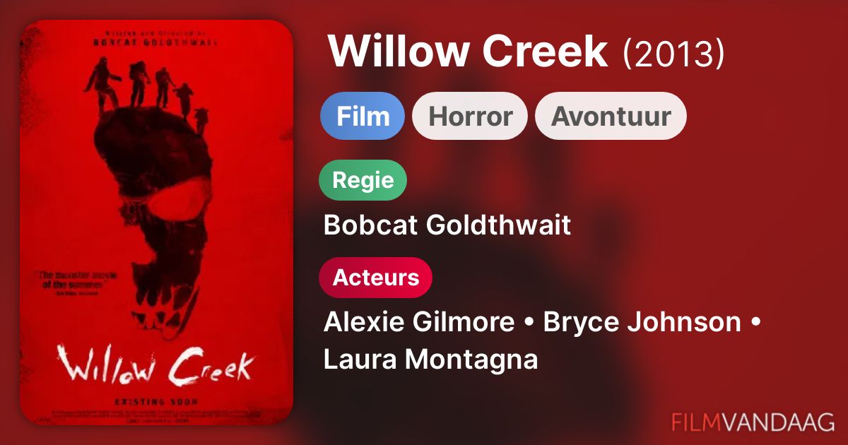 Willow Creek (film, 2013) - FilmVandaag.nl