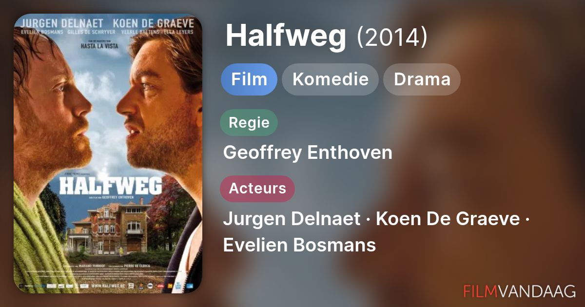 Halfweg (film, 2014) - FilmVandaag.nl