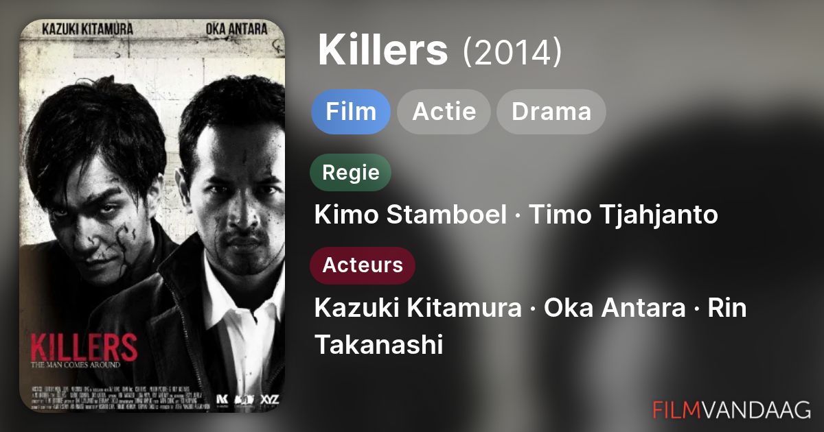 Killers (film, 2014) - FilmVandaag.nl