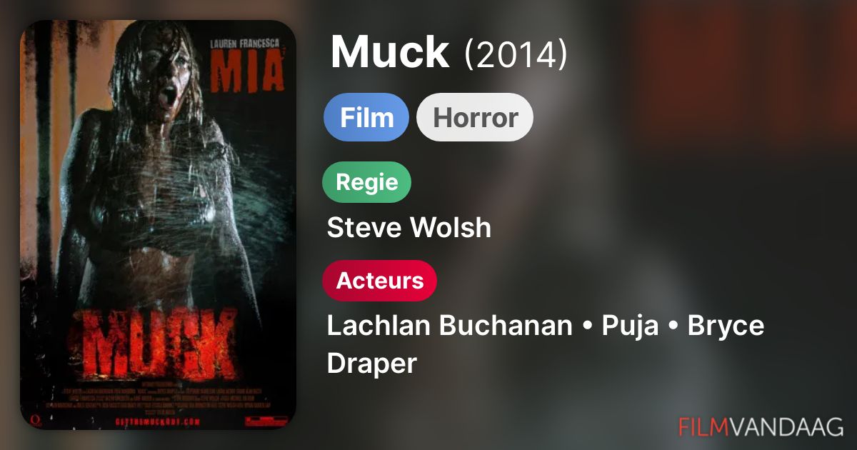 Muck (film, 2014) - FilmVandaag.nl