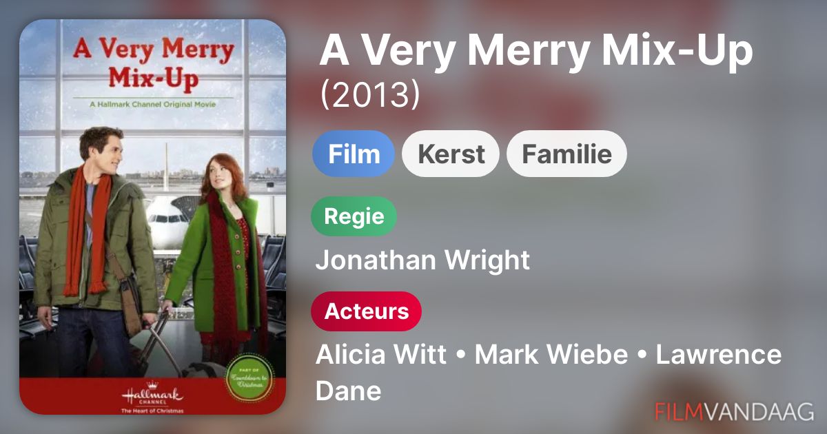A Very Merry Mix-Up (film, 2013) - FilmVandaag.nl