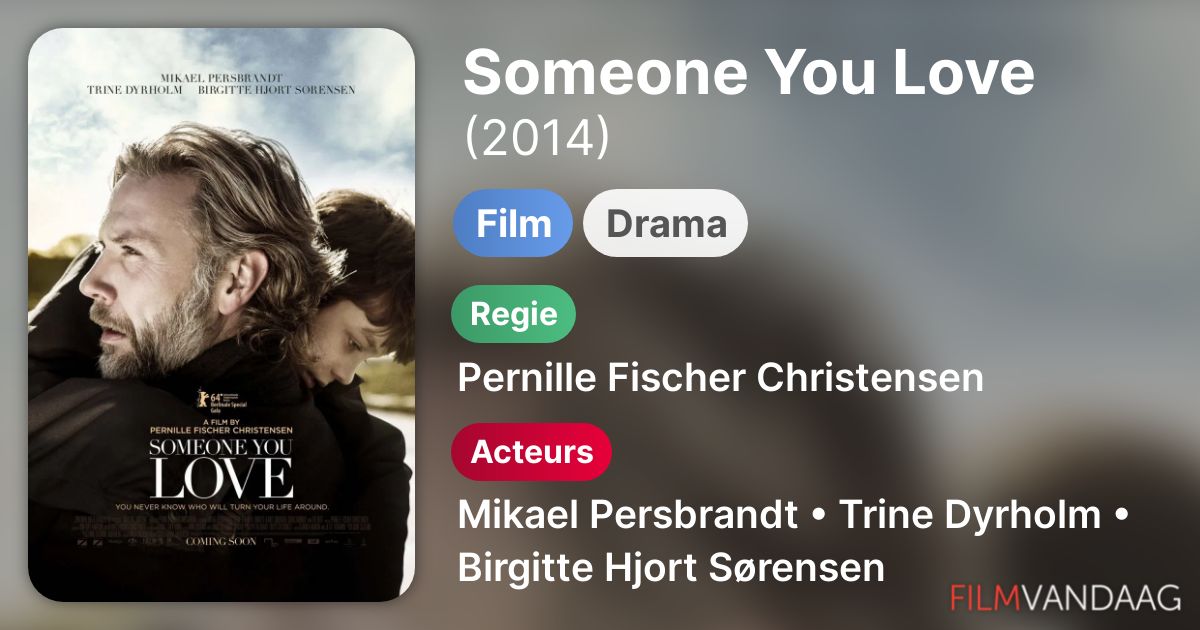 Someone You Love (film, 2014) - FilmVandaag.nl