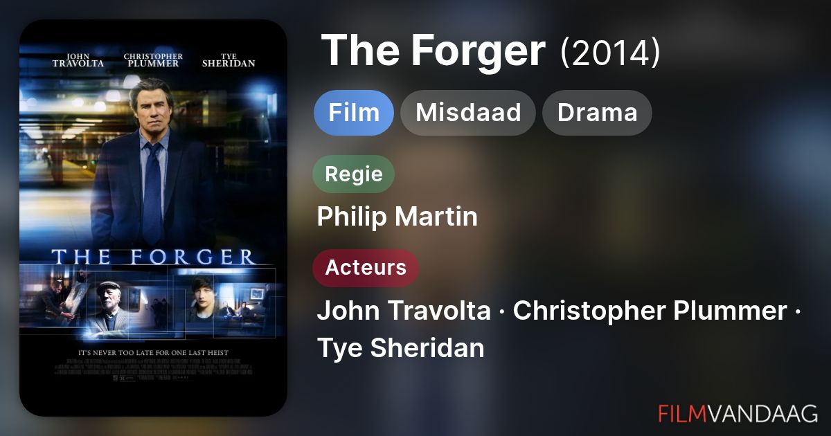 The Forger (film, 2014) - FilmVandaag.nl