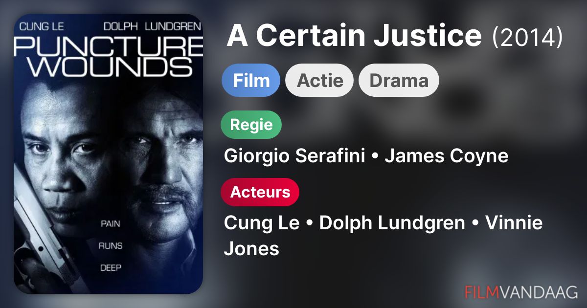 A Certain Justice (film, 2014) - FilmVandaag.nl