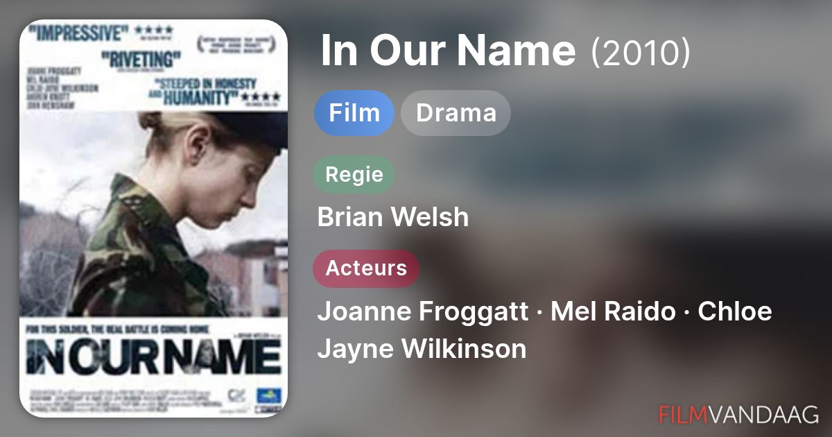 In Our Name (film, 2010) - FilmVandaag.nl